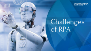 RPA Consulting Services | Challenges in RPA Implementation