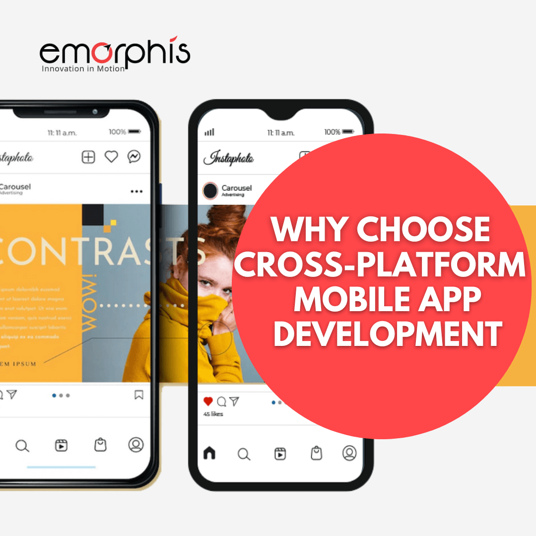 Cross-Platform Mobile App Development | Advantages | Emorphis