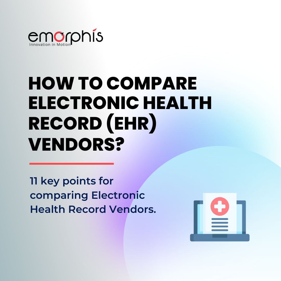 How to compare Electronic Health Record Vendors?