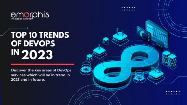 Top Ten DevOps trends for 2023 | DevOps Consulting | Emorphis