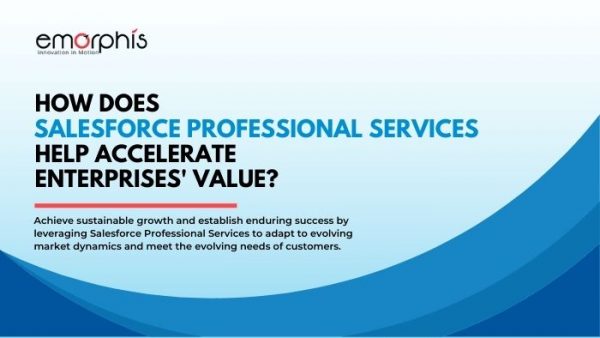 Salesforce Professional Services | Get Expert Help - Emorphis