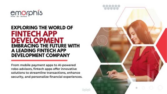 Fintech App Development Company | Emorphis Technologies