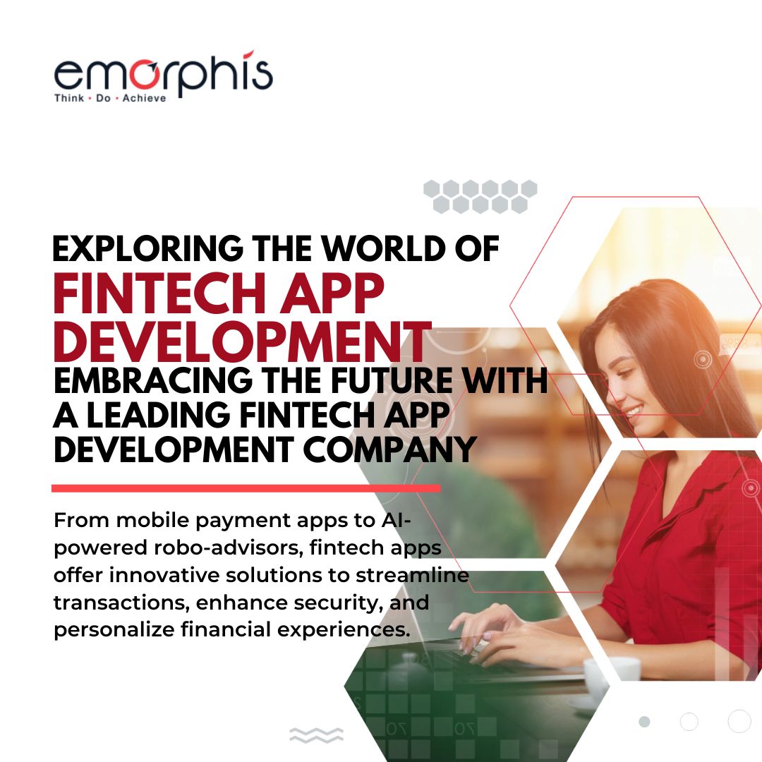 Fintech App Development Company | Emorphis Technologies