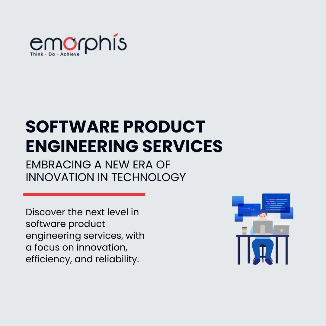 Software Product Engineering Services - blogs.emorphis