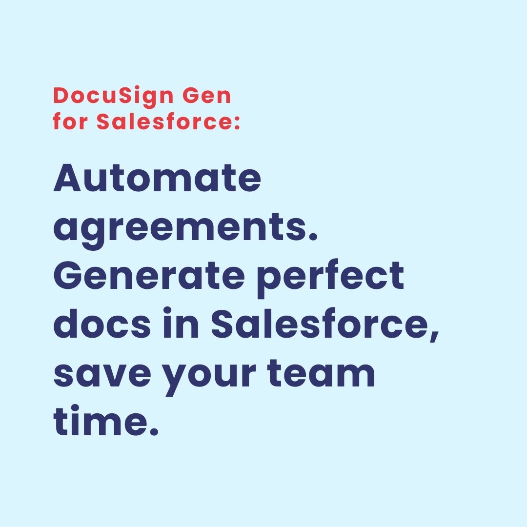 DocuSign for Salesforce – DocuSign Gen and eSignature